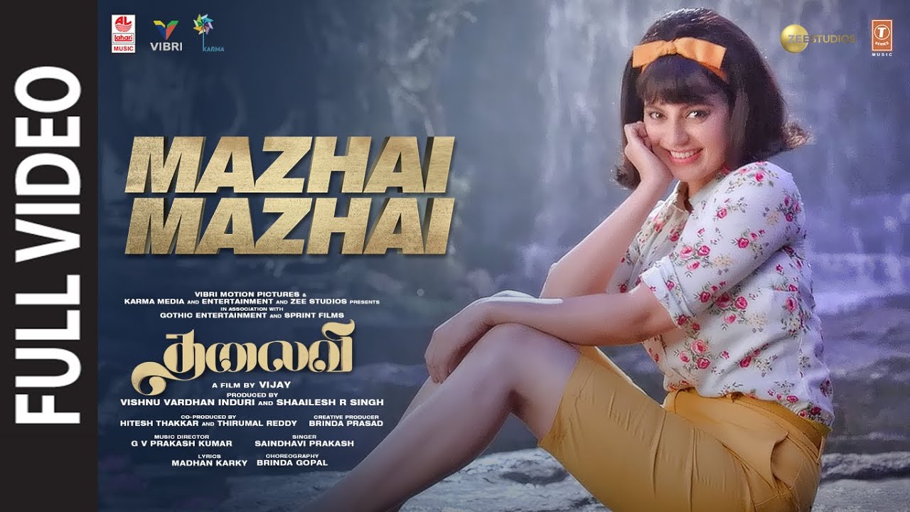 Mazhai Mazhai Video HD | Thalaivii Tamil Movie Songs - Live Cinema News